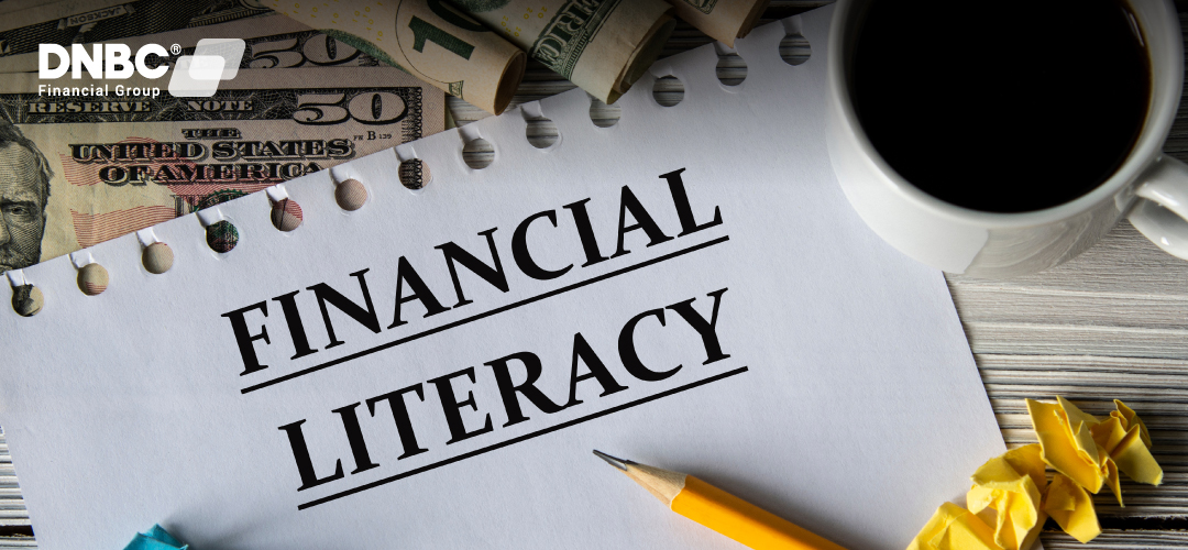 What Are the 5 Financial Literacy Principles? | DNBC's Guide