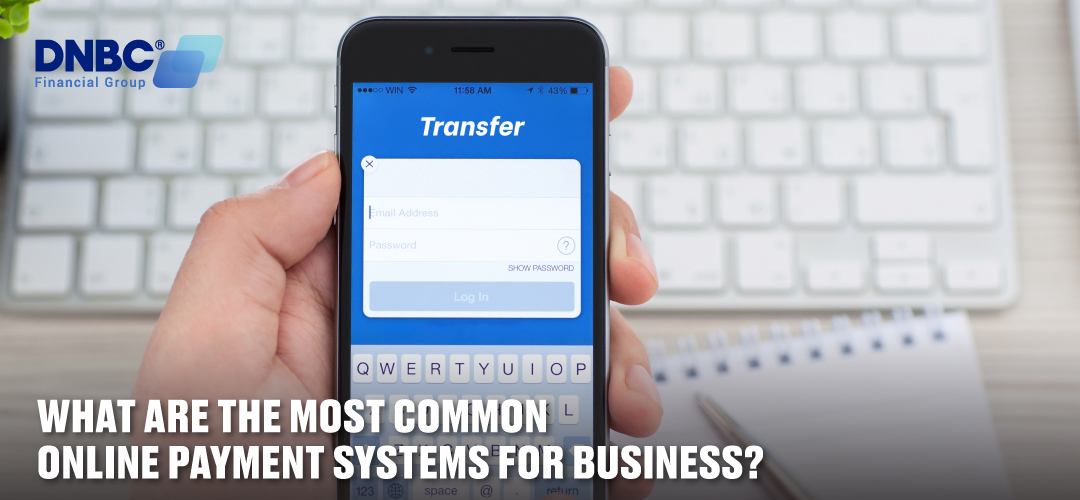 What are the most common online payment systems for business